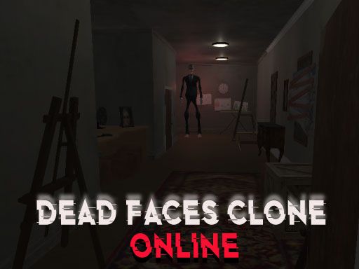 Dead Faces Clone Online – Free Game | SuperKidGames