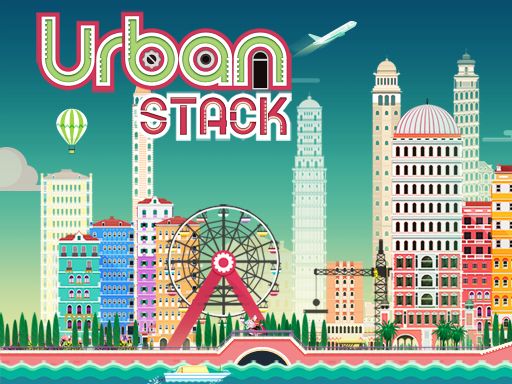 Urban Stack – Free Game | SuperKidGames